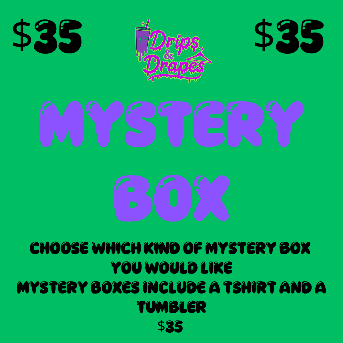 MYSTERY BOX – Drips & Drapes